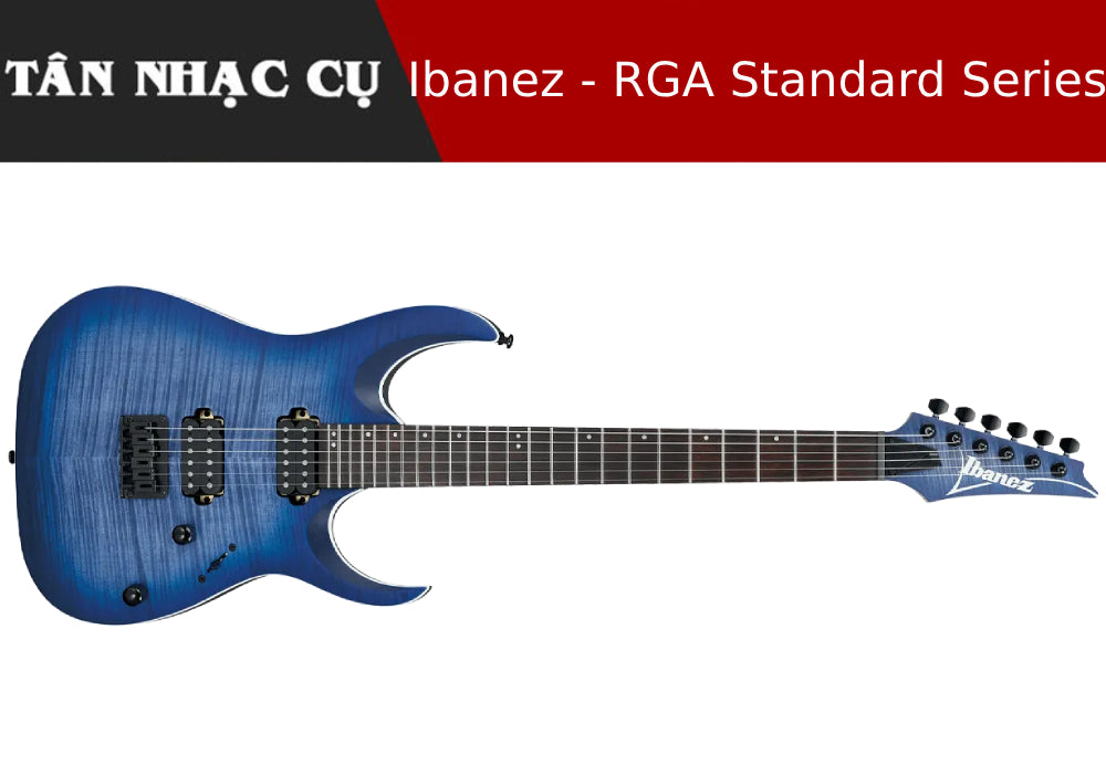 Ibanez Guitar - RGA Standard Series – Guitar Điện